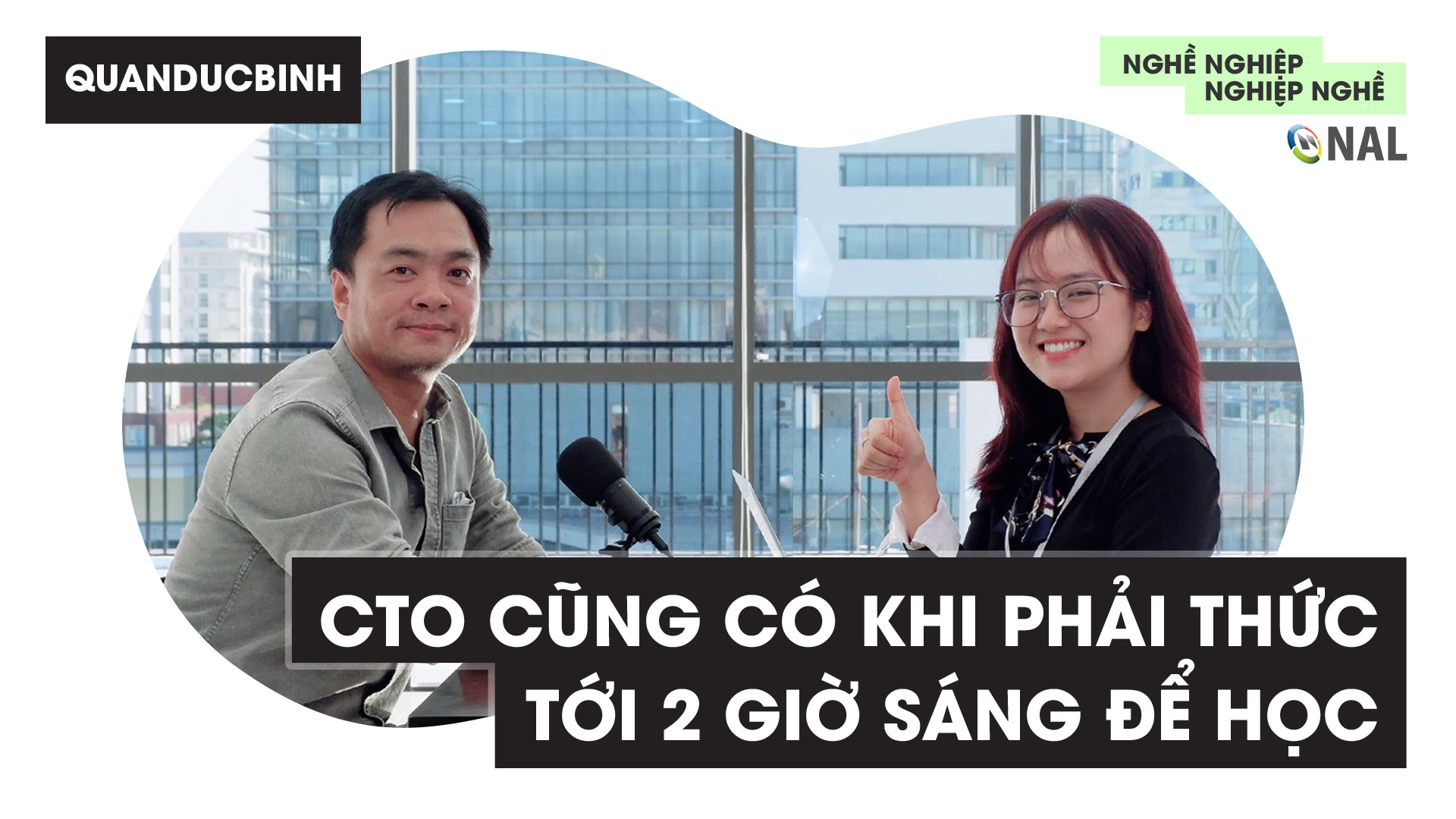Podcast "Nghề Nghiệp - Nghiệp Nghề": Làm sao để học hỏi và phát triển như một CTO? | TECHIE.VN