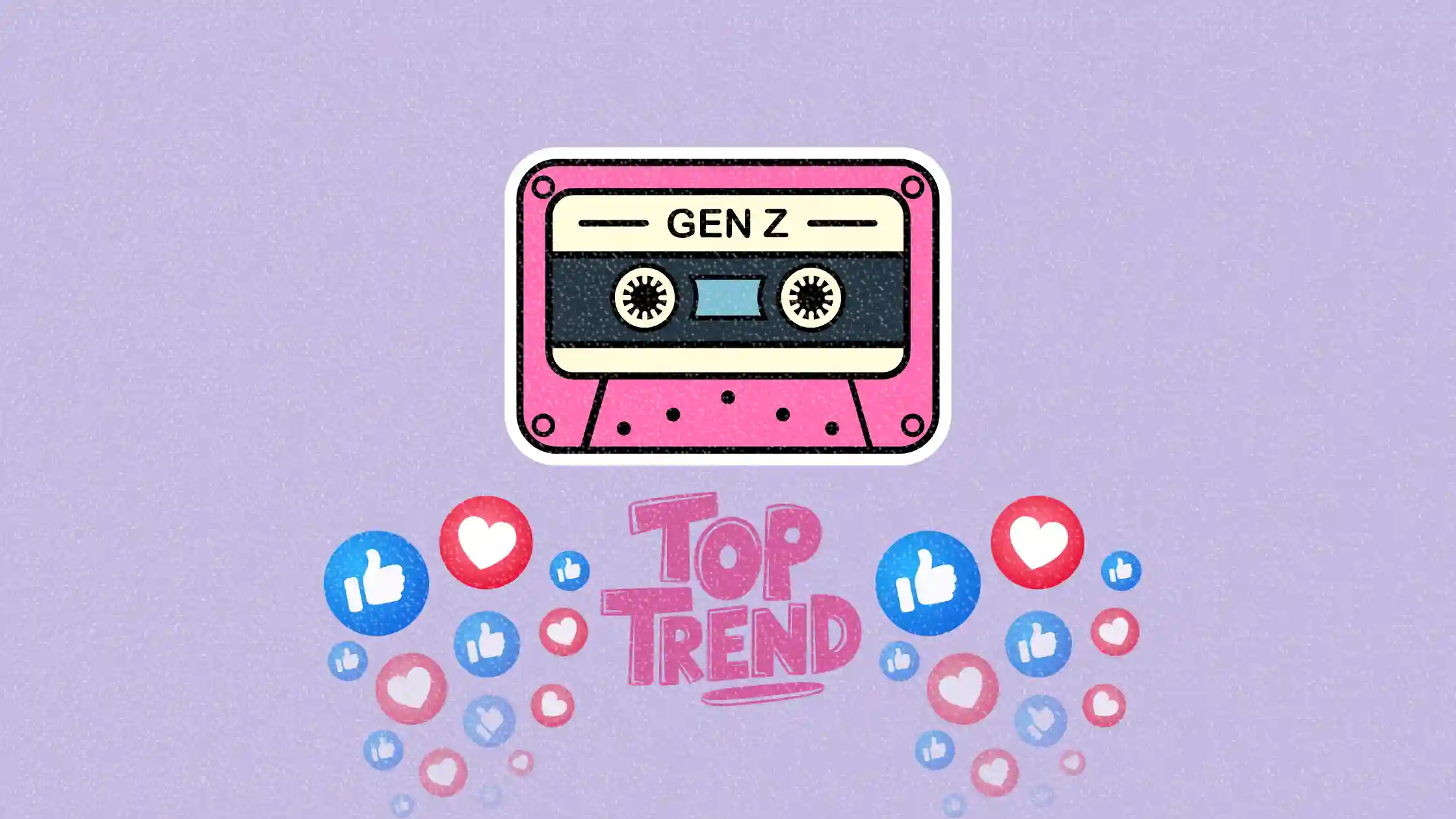 Giải mã Gen Z: Những điều cần biết về thế hệ “main character” | TECHIE.VN
